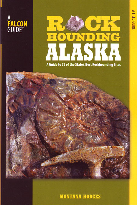 Rockhounding Alaska – Black Cat Mining